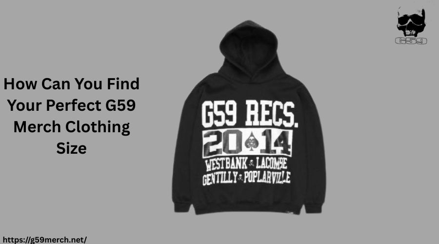 Perfect G59 Merch Clothing || Limited Edition!